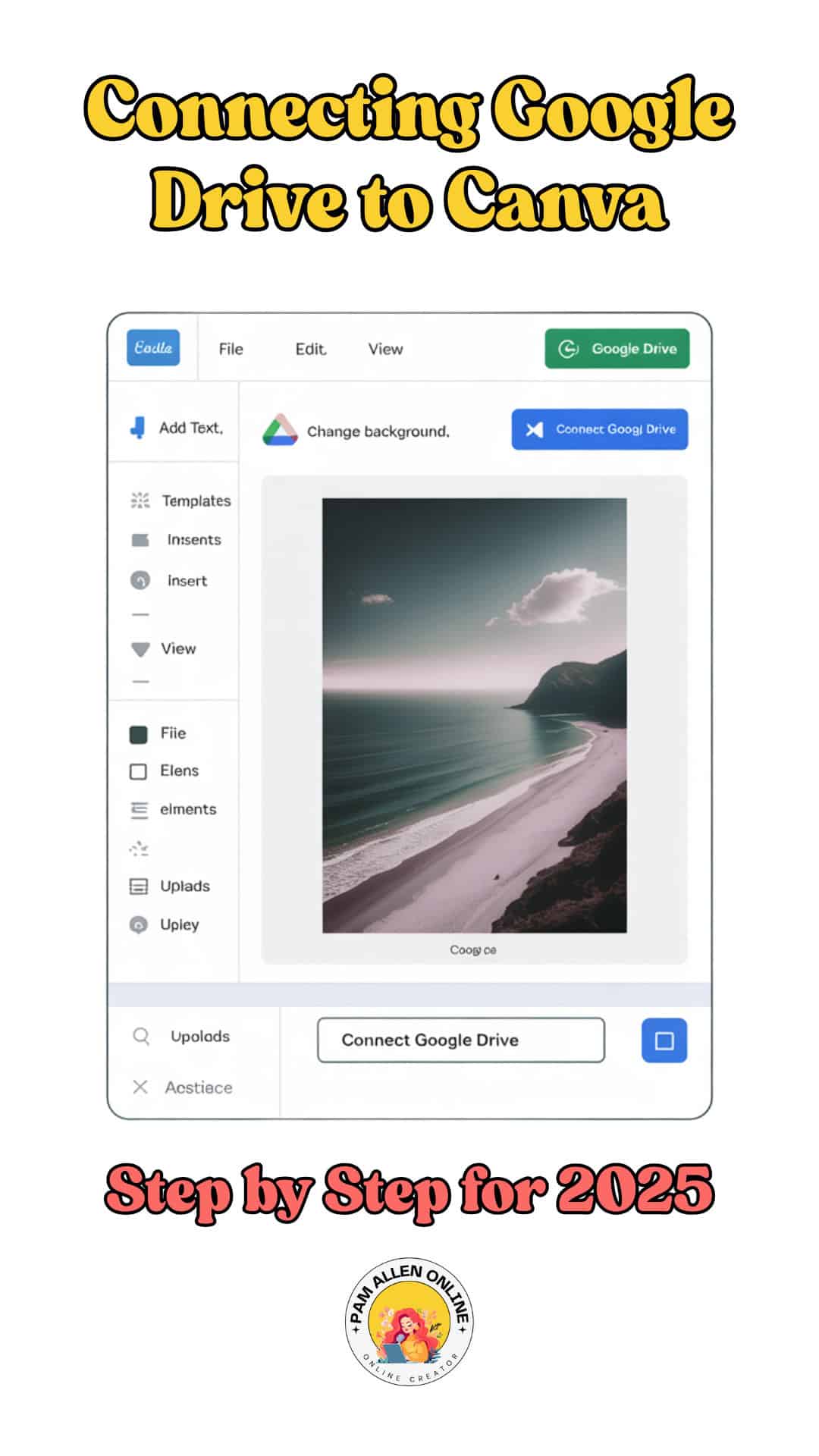 Connecting Google Drive To Canva: Quick & Easy Guide 2025